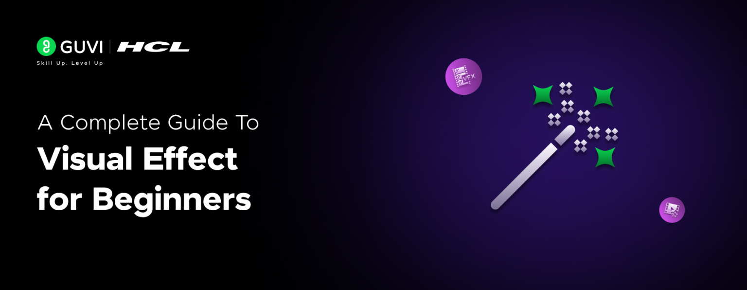 How to Learn VFX: A Step-by-Step Guide